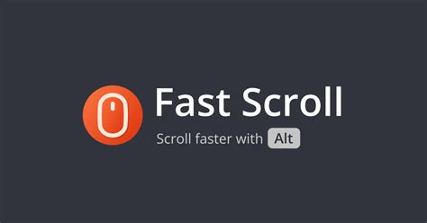 Fast Scroll