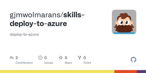 Github Gjmwolmaransskills Deploy To Azure Deploy To Azure