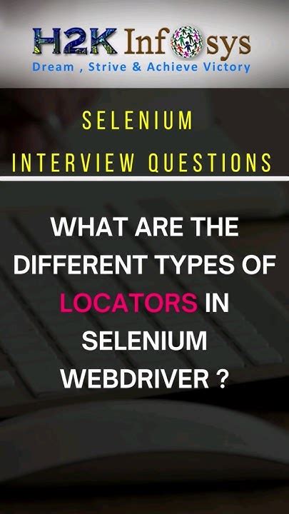 Selenium Interview Questions What Are The Different Types Of Locators