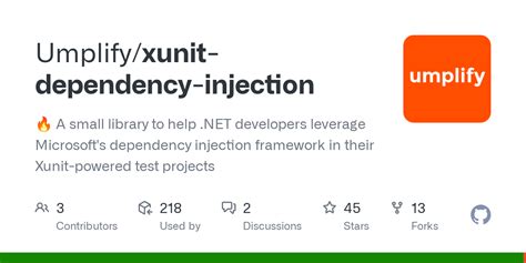 Github Umplifyxunit Dependency Injection Fire A Small Library To Help Net Developers