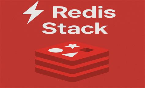 Supercharge Your App With Redis Stack