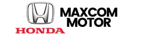 Maxcom Motor Your Preferred Honda Dealer