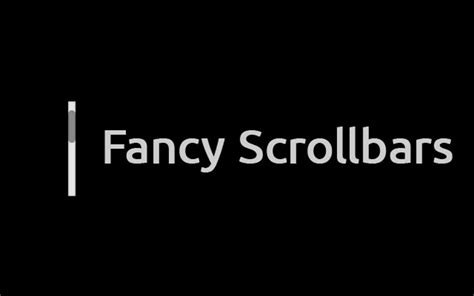 Fancy Scrollbars Google Chrome 용 확장 프로그램 다운로드