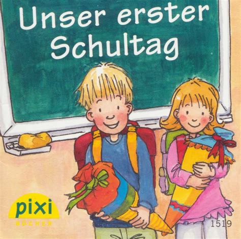 Carlsen Pixi Buch Unser Erster Schultag Onlineshop Kinderlino