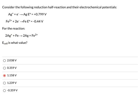 Solved Consider The Following Reduction Half Reaction And Their
