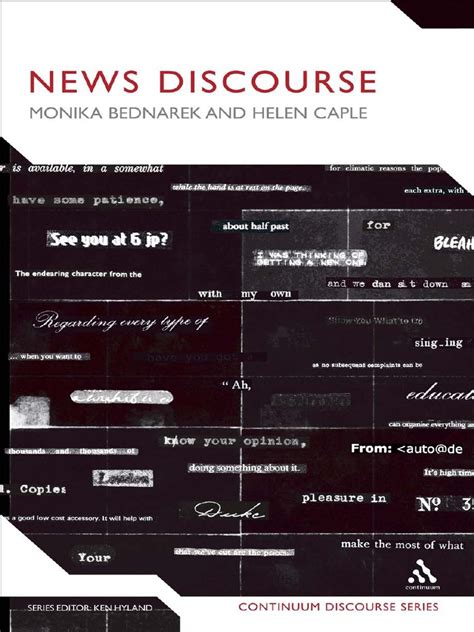 Monika Bednarek And Helen Caple News Discourse Continuum 2012 Pdf