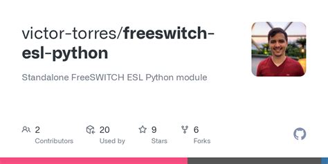 Github Victor Torresfreeswitch Esl Python Standalone Freeswitch Esl Python Module