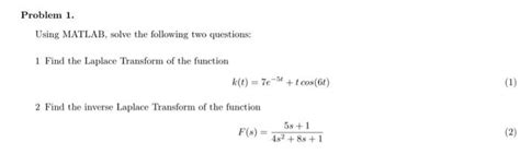 Solved Using Matlab Solve The Following Two Questions 1