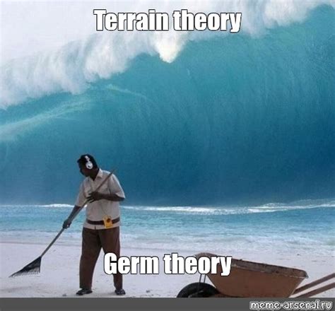 Сomics Meme Terrain Theory Germ Theory Comics Meme