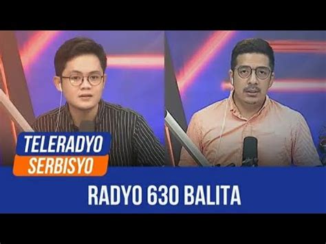 Radyo 630 Balita | Teleradyo Serbisyo (10 January 2025) - YouTube