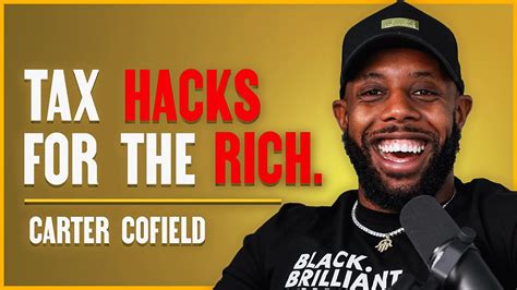 Carter Cofield How To Keep More Of Your Money Legally Ep 56 Youtube