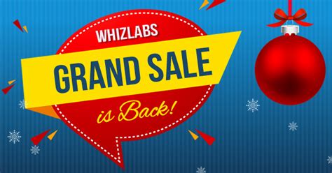Whizlabs Grand Sale Is Back With Exciting Offers And Contests Whizlabs Blog