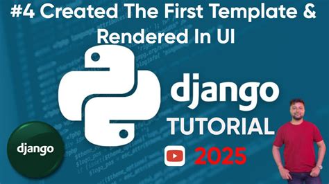 Created The First Django Template And Rendered In UI YouTube