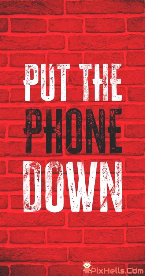 Put The Phone Down Dont Touch My Phone Wallpaper Phone Wallpaper For Men Free Iphone Wallpaper