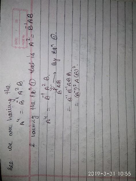 suppose a and b are two nonsingular matrices such that a b