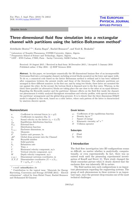 Pdf Three Dimensional Fluid Flow Simulation Into A Rectangular Channel With Partitions Using