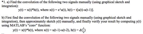solved 1 a find the convolution of the following two