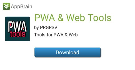 Pwa And Web Tools For Android Free App Download