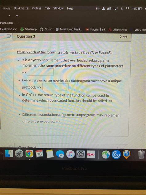 Solved Identify Each Of The Following Statements As True T Chegg