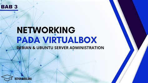 Networking Pada Virtual Box Bab3 Youtube