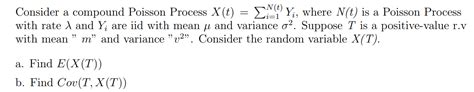 solved consider a compound poisson process x t ∑i 1n t yi