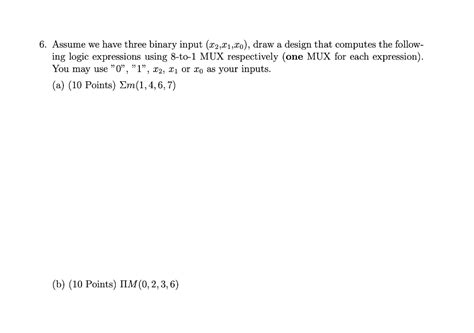 solved 6 assume we have three binary input x2 21 20 draw