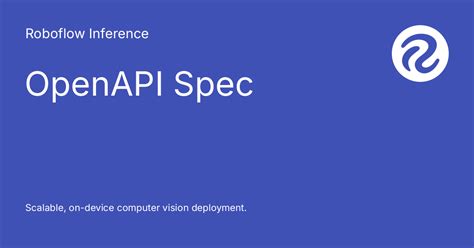 Openapi Spec Roboflow Inference