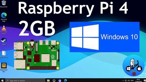 Raspberry Pi 4 2gb Model Running Windows 10 Wor Episode 16 Youtube
