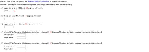Solved Find The T Value S For Each Of The Following Cases Chegg Com
