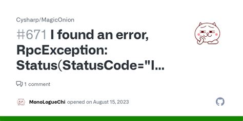 I Found An Error Rpcexception Statusstatuscodeinternal Detailan Error Occurred While