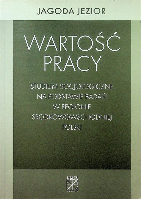 Wartość Pracy W Opisie Książka W Empik