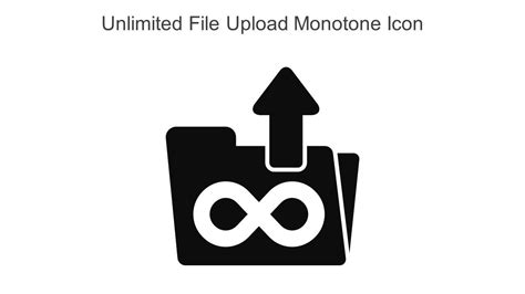 Unlimited File Upload Monotone Icon In Powerpoint Pptx Png And Editable