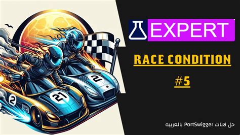 Race Condition Portswigger Labs In Arabic Expert 5 Youtube