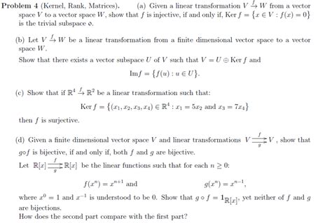 Solved Problem 4 Kernel Rank Matrices A Given A