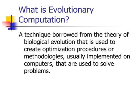 Ppt Evolutionary Computation Powerpoint Presentation Id 1785587
