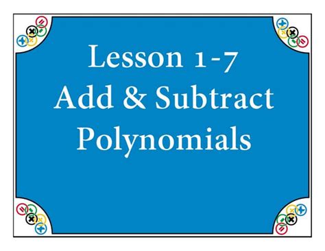 M8 Acc Lesson 1 7 Add And Subtract Polynomials Ss Pdf Physics Science