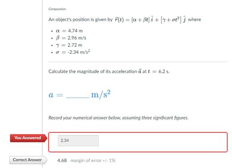 Solved Computation An Object S Position Is Given By R T Chegg