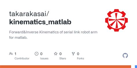 Github Takarakasai Kinematics Matlab Forwardandinverse Kinematics Of Serial Link Robot Arm For