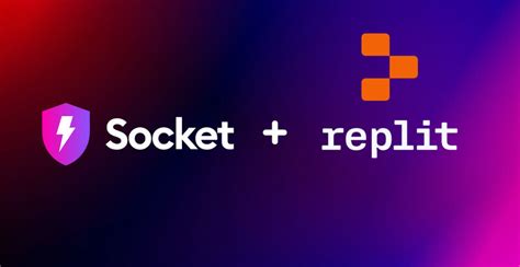 Replit And Socket How Socket Boosted Security Socket Posted On The
