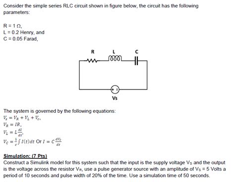 Solved Consider The Simple Series RLC Circuit Shown In Chegg