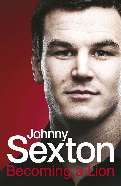 Becoming A Lion Sexton Johnny 9781844883165 Books