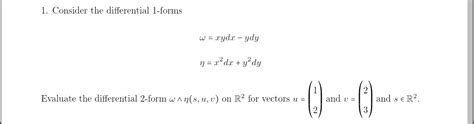 Solved 1 Consider The Differential 1 Forms
