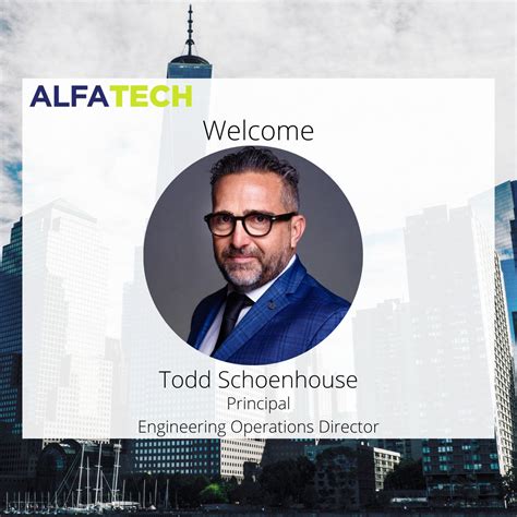Alfatech On Linkedin Alfatech Would Like To Welcome Engineering Operations Director Todd