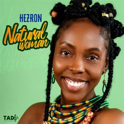 Natural Woman By Hezron On Amazon Music