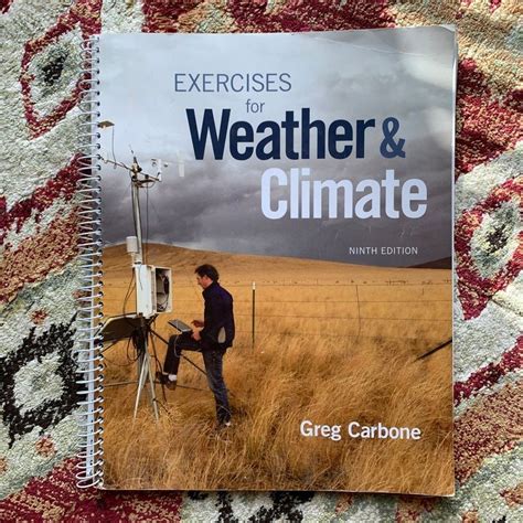 Exercises For Weather And Climate By Greg Carbone