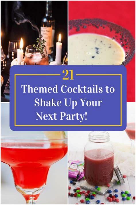 Shake Up Your Party With 21 Themed Cocktails