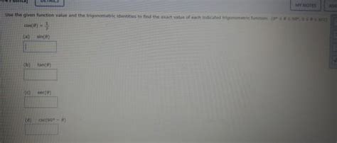 solved lise the given function valie and the trigonometrie