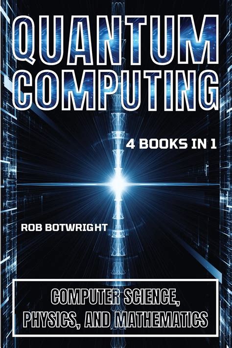 Buy Quantum Computing Computer Science Physics And Mathematics Book