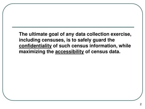 Ppt Data Accessibility And Confidentiality In Population And Households Censuses Powerpoint