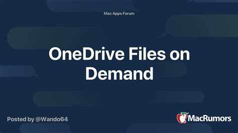 Onedrive Files On Demand Macrumors Forums